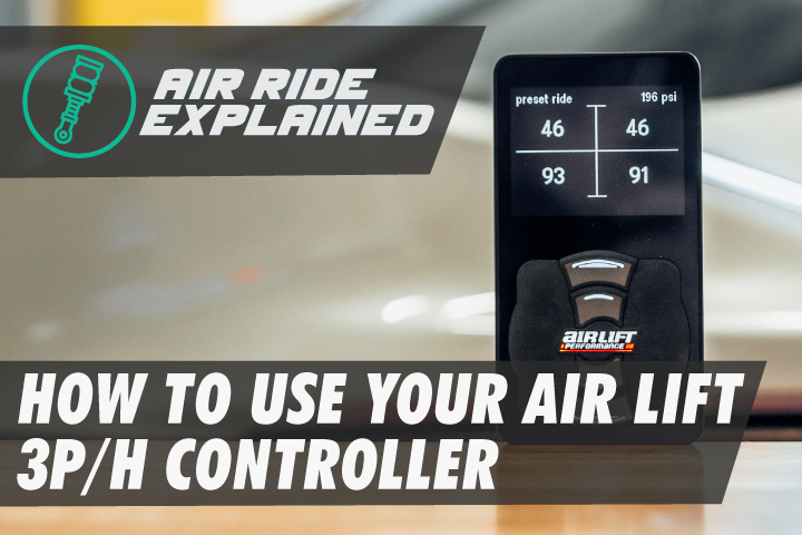 How To Use Your Air Lift 3P/3H Controller