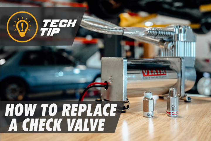 How To Diagnose And Replace A Bad Check Valve - Tech Tips | Bag Riders