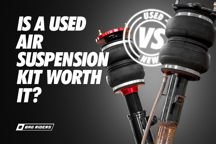 Is Used Air Suspension Worth It? | Bag Riders